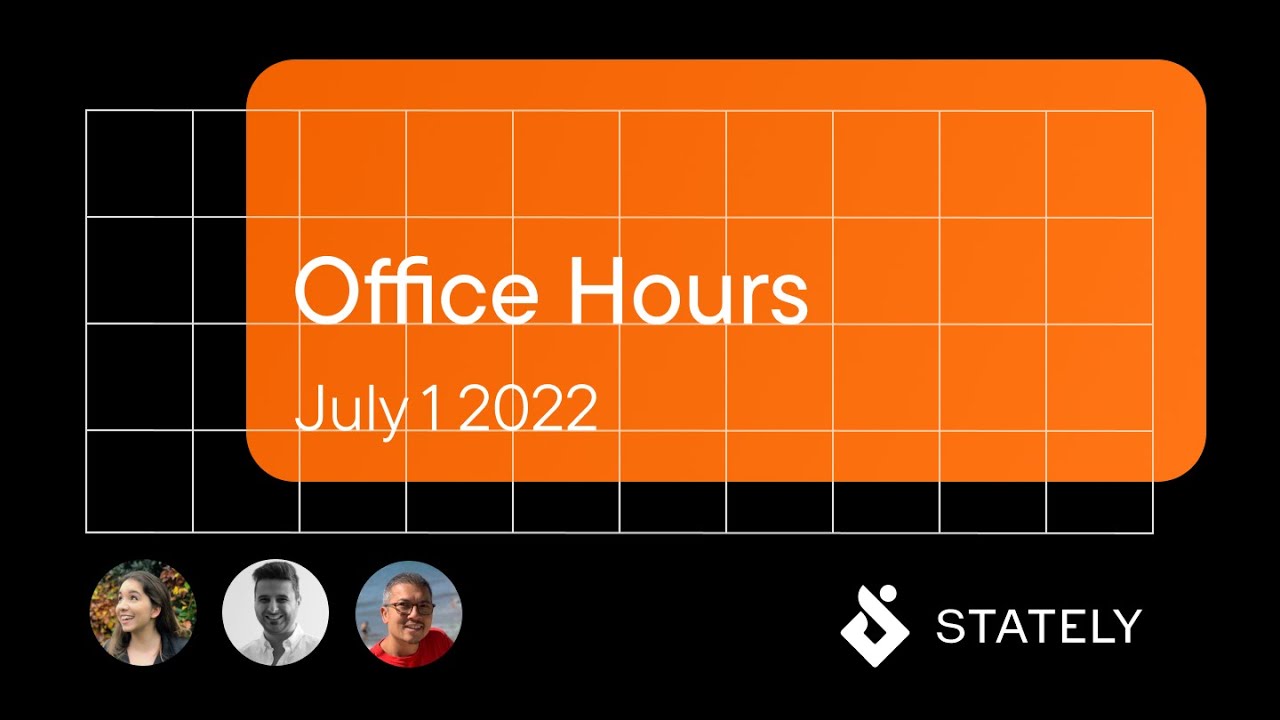 Stately Office Hours July 1 2022 - YouTube