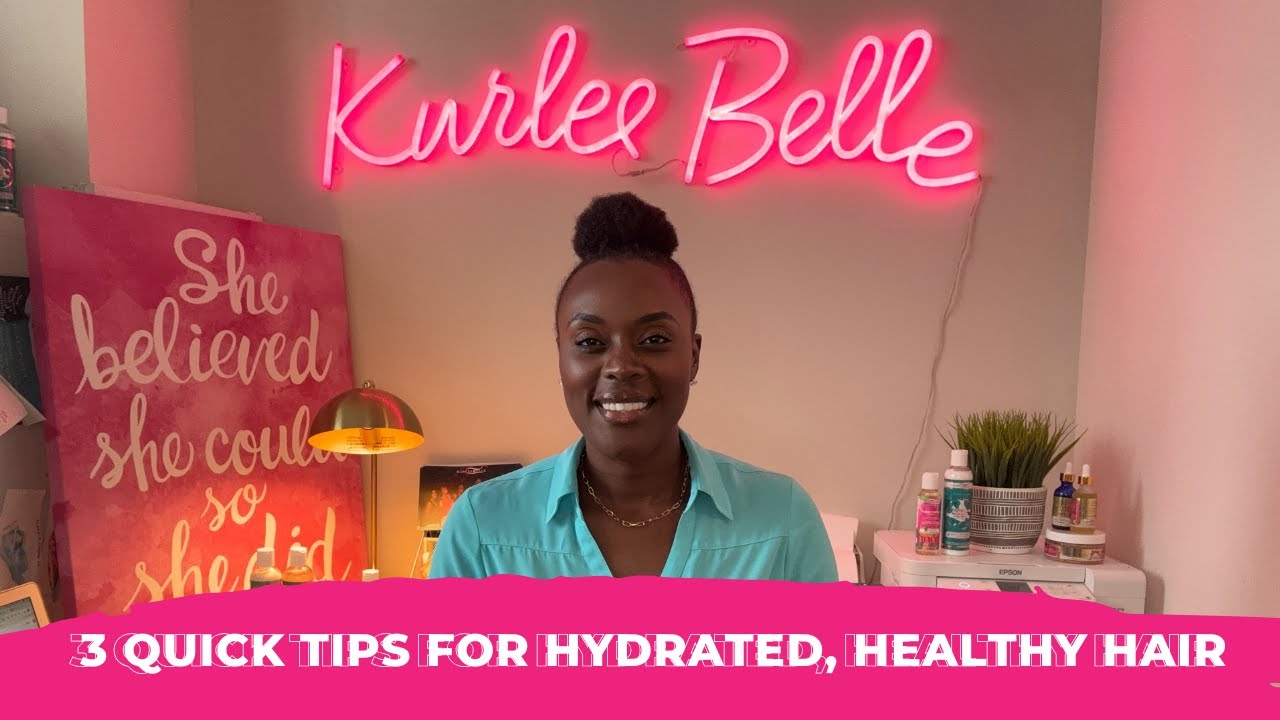 3 Quick Tips for Hydrated, Healthy Hair - YouTube