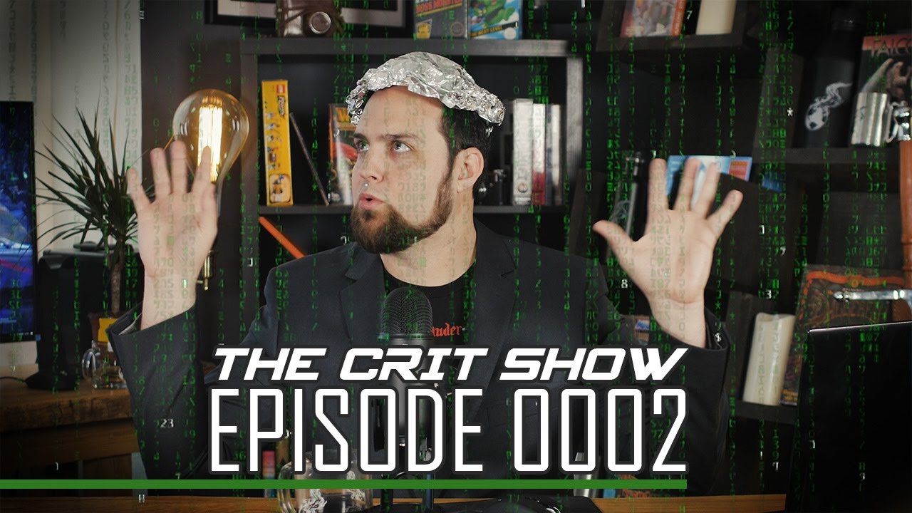 WE'RE ALL IN A SIMULATION | The Crit Show | Ep 0002, 2016/11/12 - YouTube