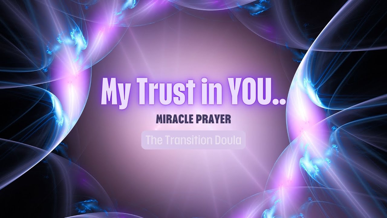 My Trust in YOU - meditation - YouTube