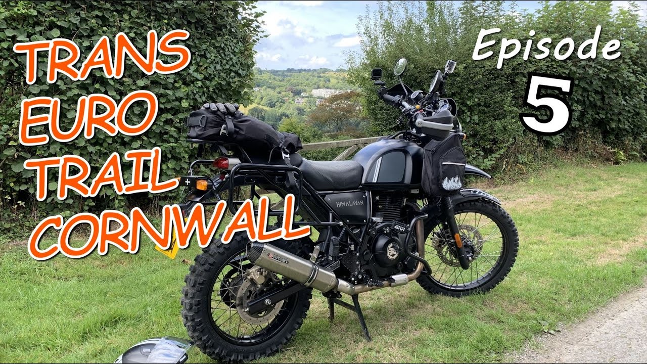 Trans Euro Trail Cornwall - Royal Enfield Himalayan - Episode 5 ...