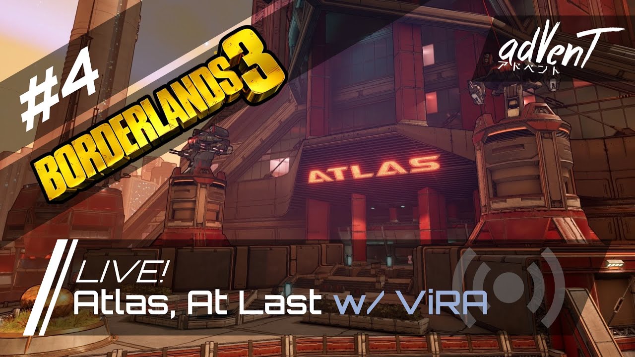 Borderlands 3 | #4 - Atlas, At Last w/ @ViRA15 - YouTube