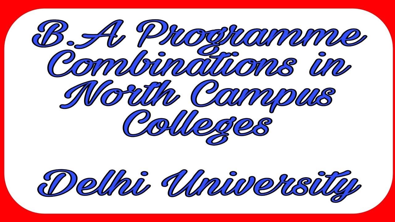 BA Programme in DU||Subjects combinations|| BA in Delhi University ...