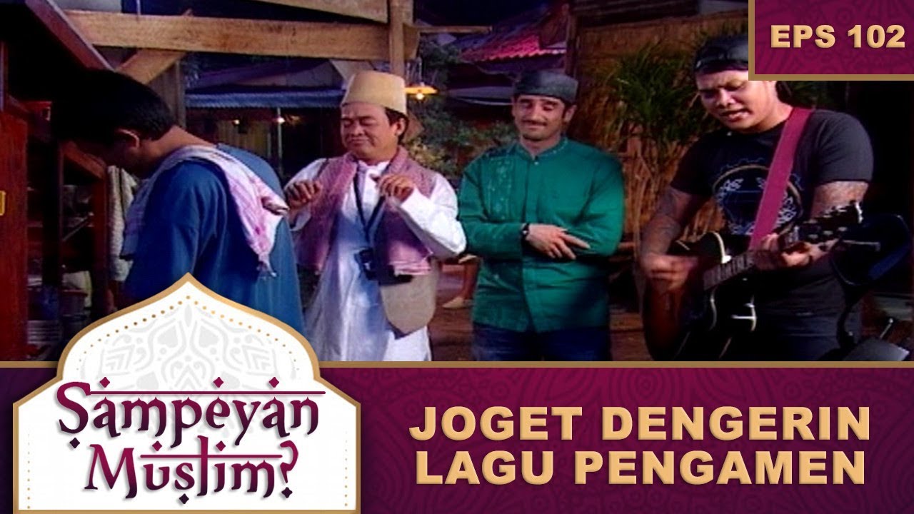 Ma'ruf Joget Dengerin Lagu Orang Ngamen - Sampeyan Muslim? Eps 102 Part ...