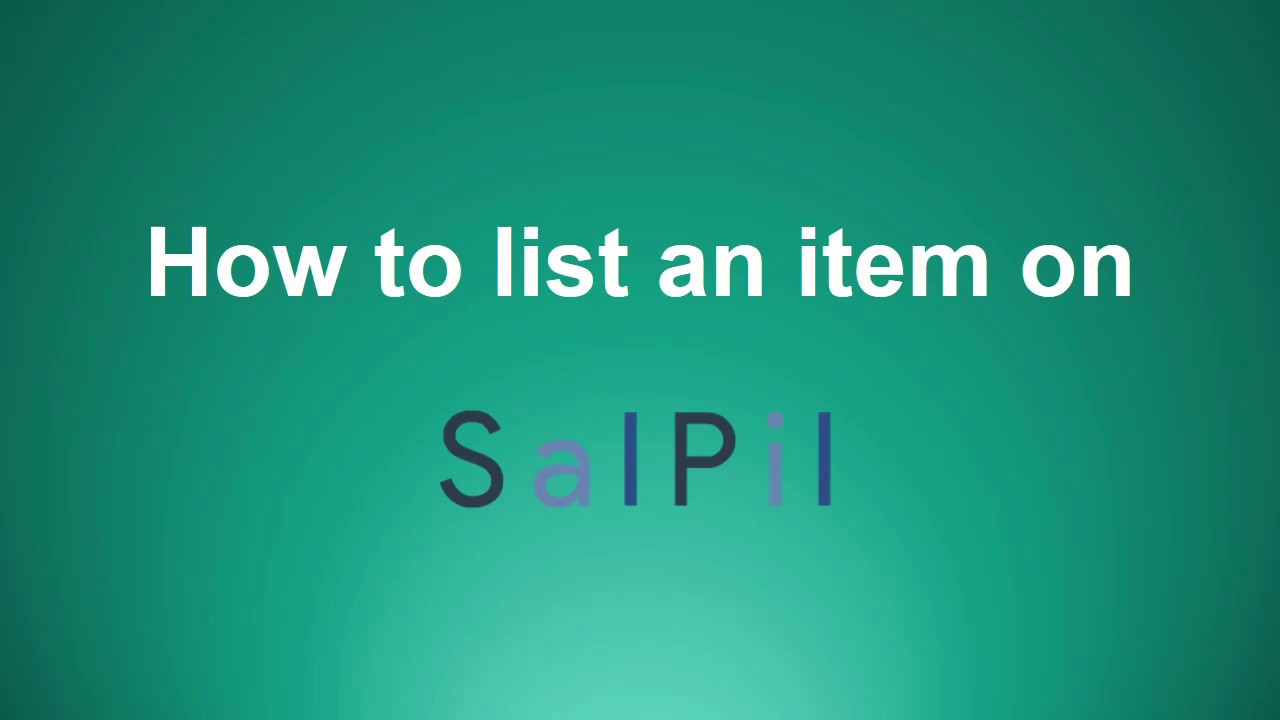 How to list an item on SalPil - YouTube