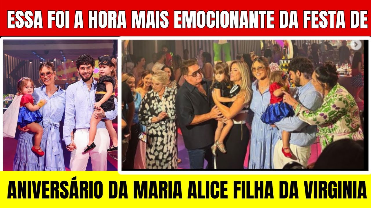 FESTA DA MARIA ALICE FILHA DA VIRGINIA ESSA FOI A PARTE MAIS ...