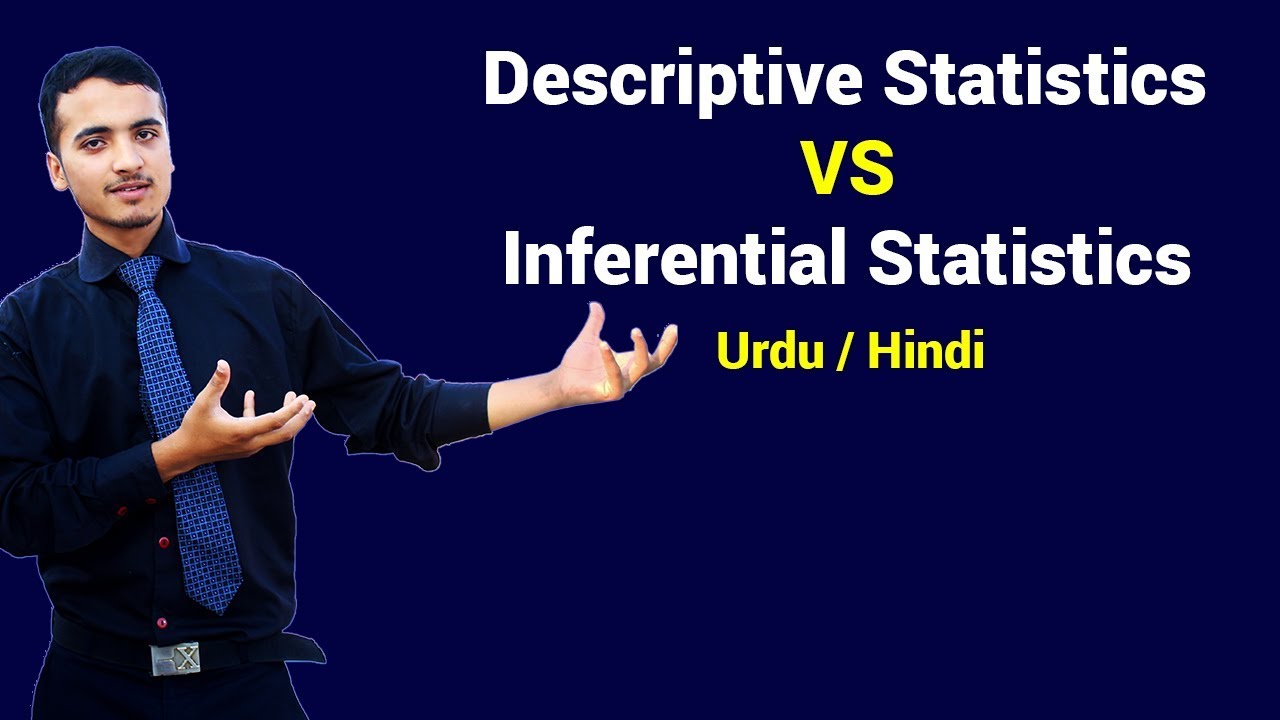 What Is Descriptive Statistics And Inferential Statistics Urdu what-is-descriptive-statistics-and-inferential-statistics-urdu