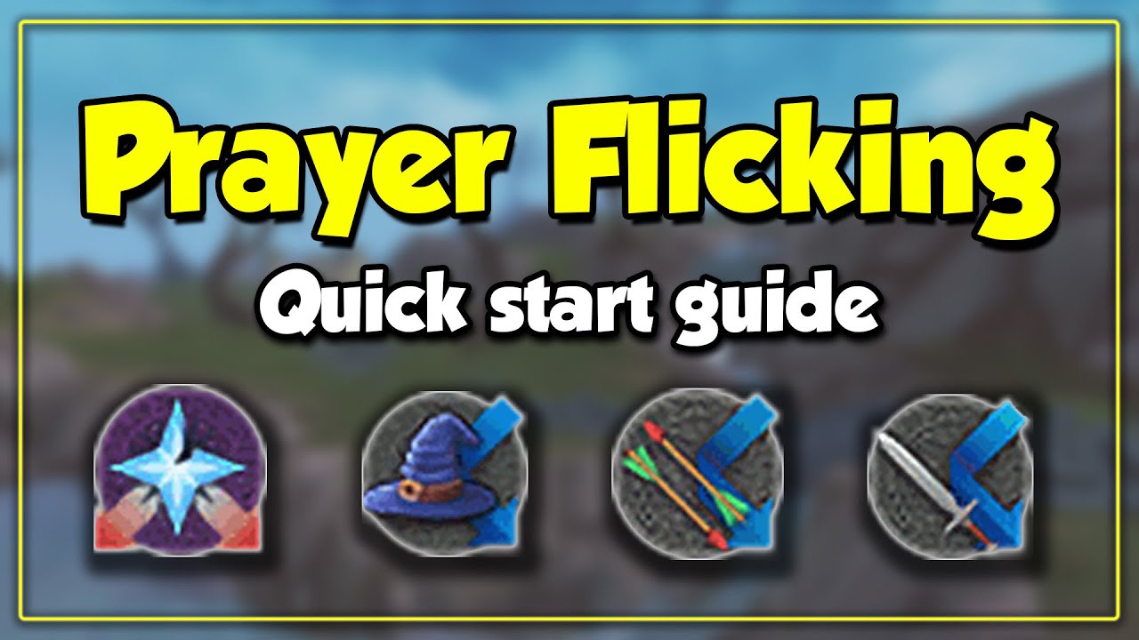 PRAYER FLICKING takes your PvM to the next level | Understanding why it ...