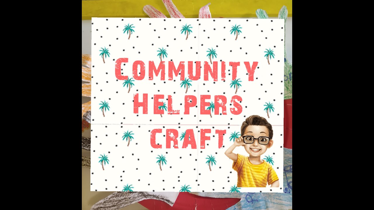 Community Helpers crafts for kids | You know kids who all help us in ...