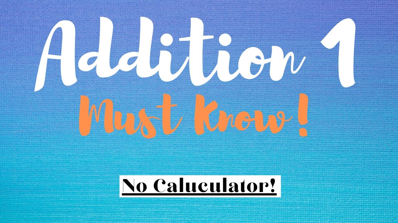 HOW TO ADD ANY TWO NUMBERS | MUST KNOW - Long Addition Method | Super ...