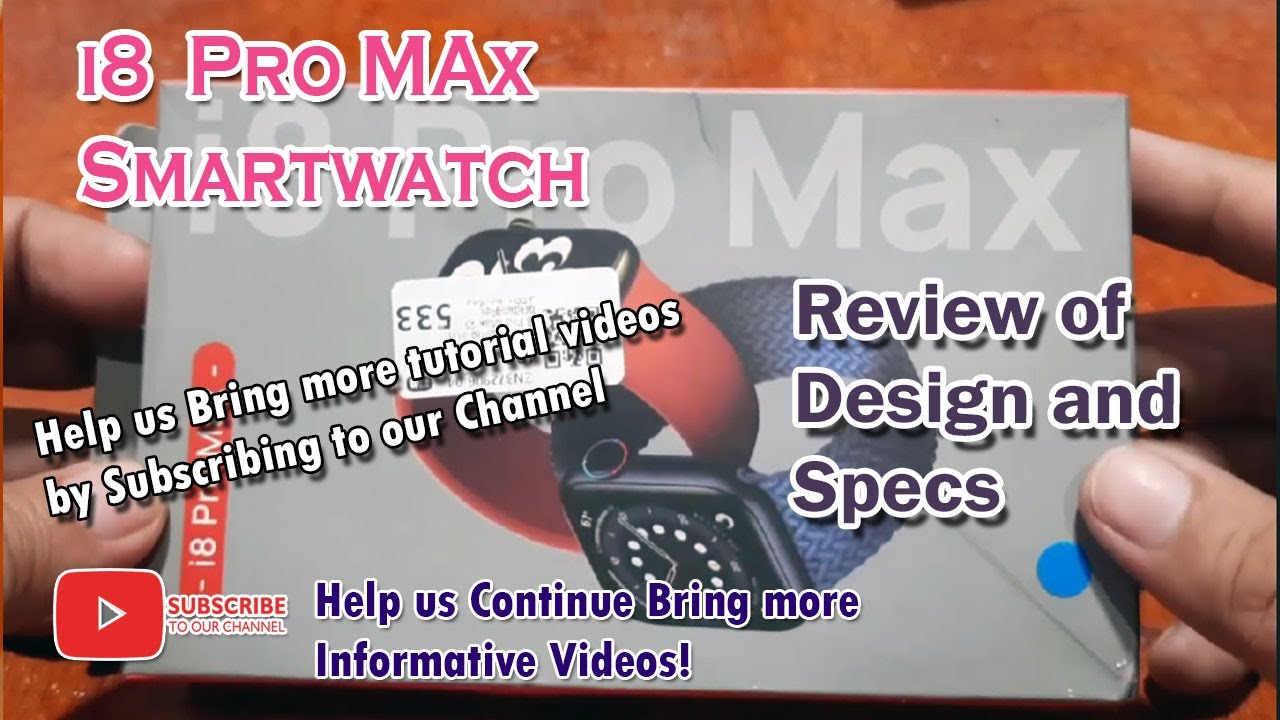 i8 Pro Max Smartwatch Unboxing - Review of Design and Specs - YouTube