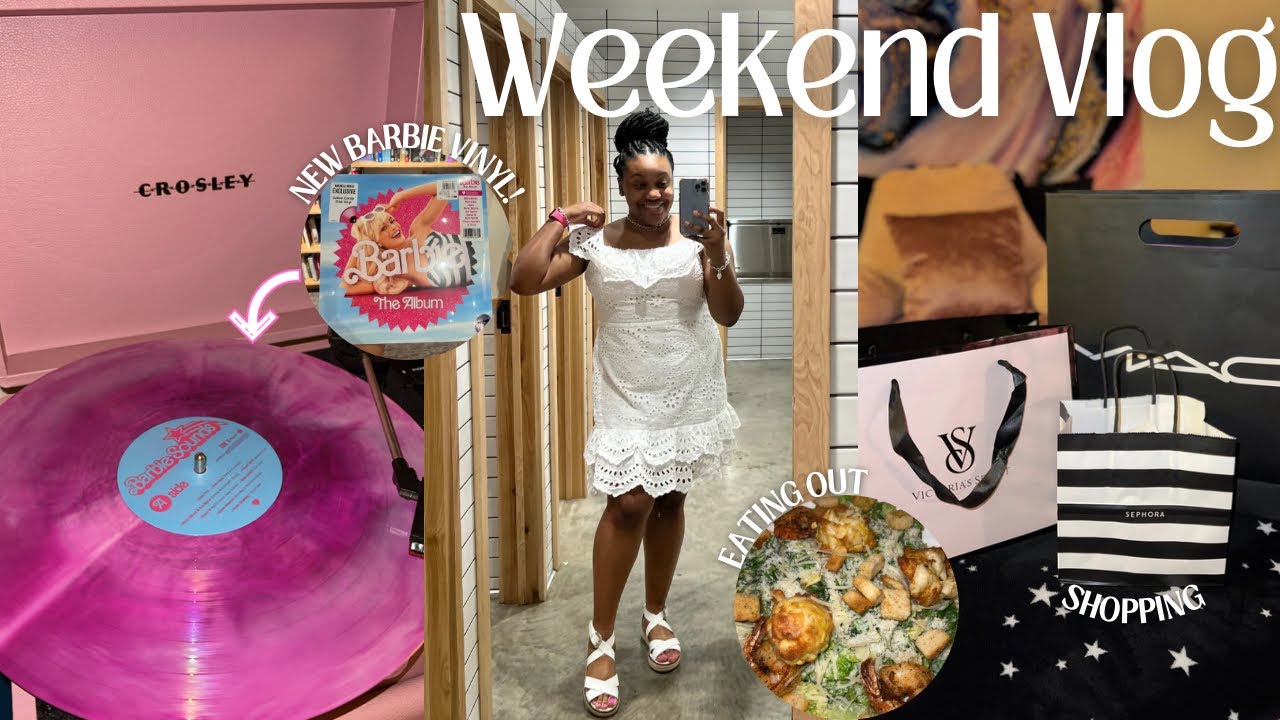 *hectic* weekend vlog (new barbie vinyl, eating out, shopping ...