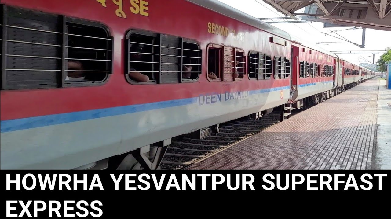 howrah yesvantpur superfast express |yesvantpur sf express|12863 howrah ...