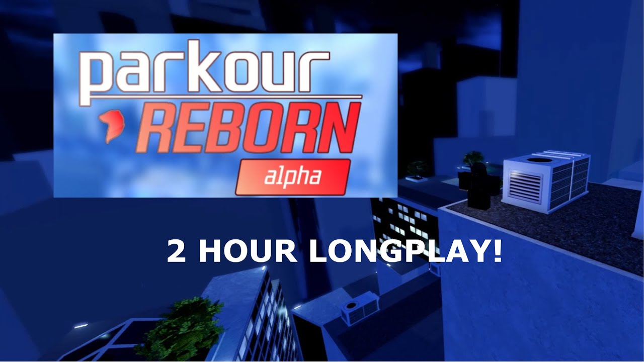 IT'S FINALLY HERE! Parkour Reborn Alpha | Roblox - YouTube
