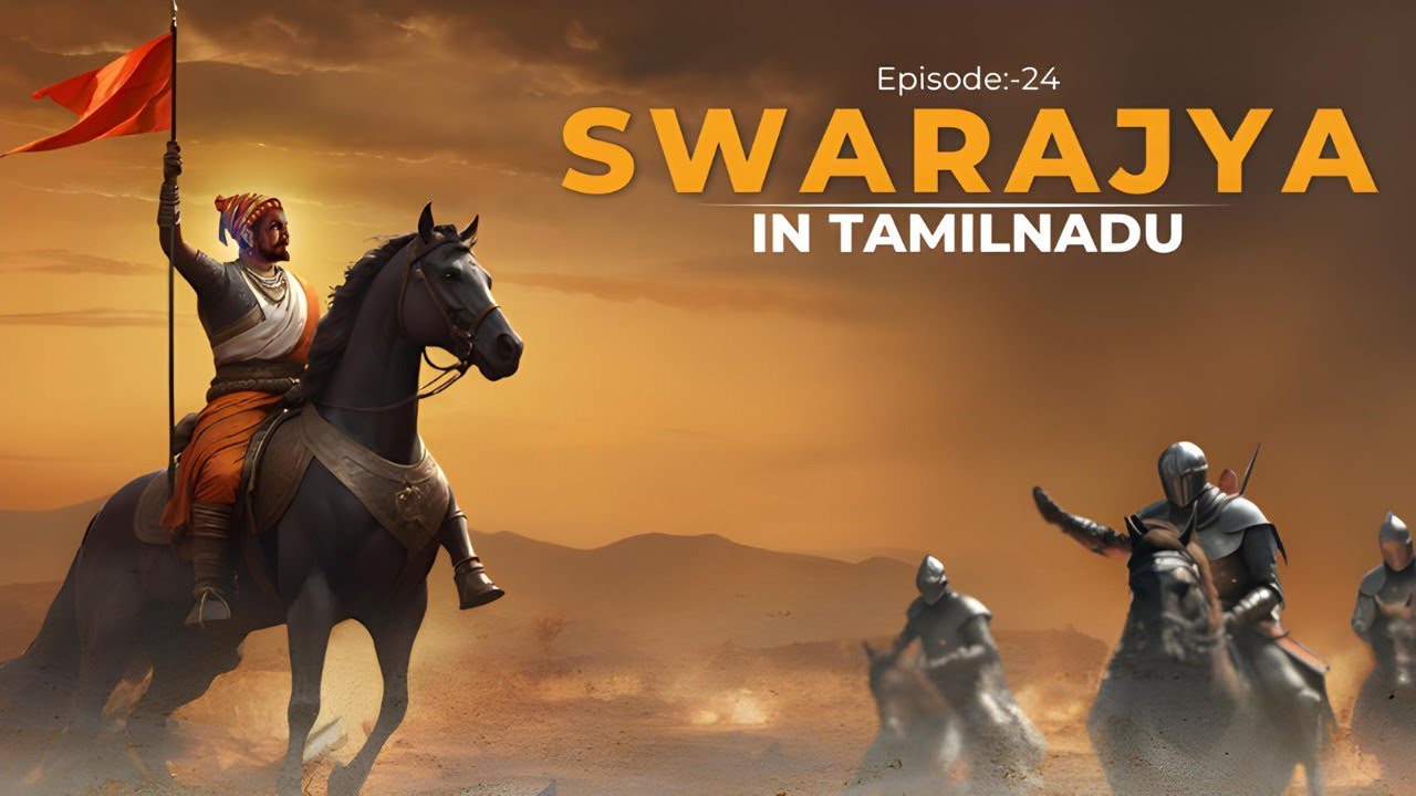 Swarajya In Tamil Nadu | Shivray Episode- 24 | #75hardchallenge ...