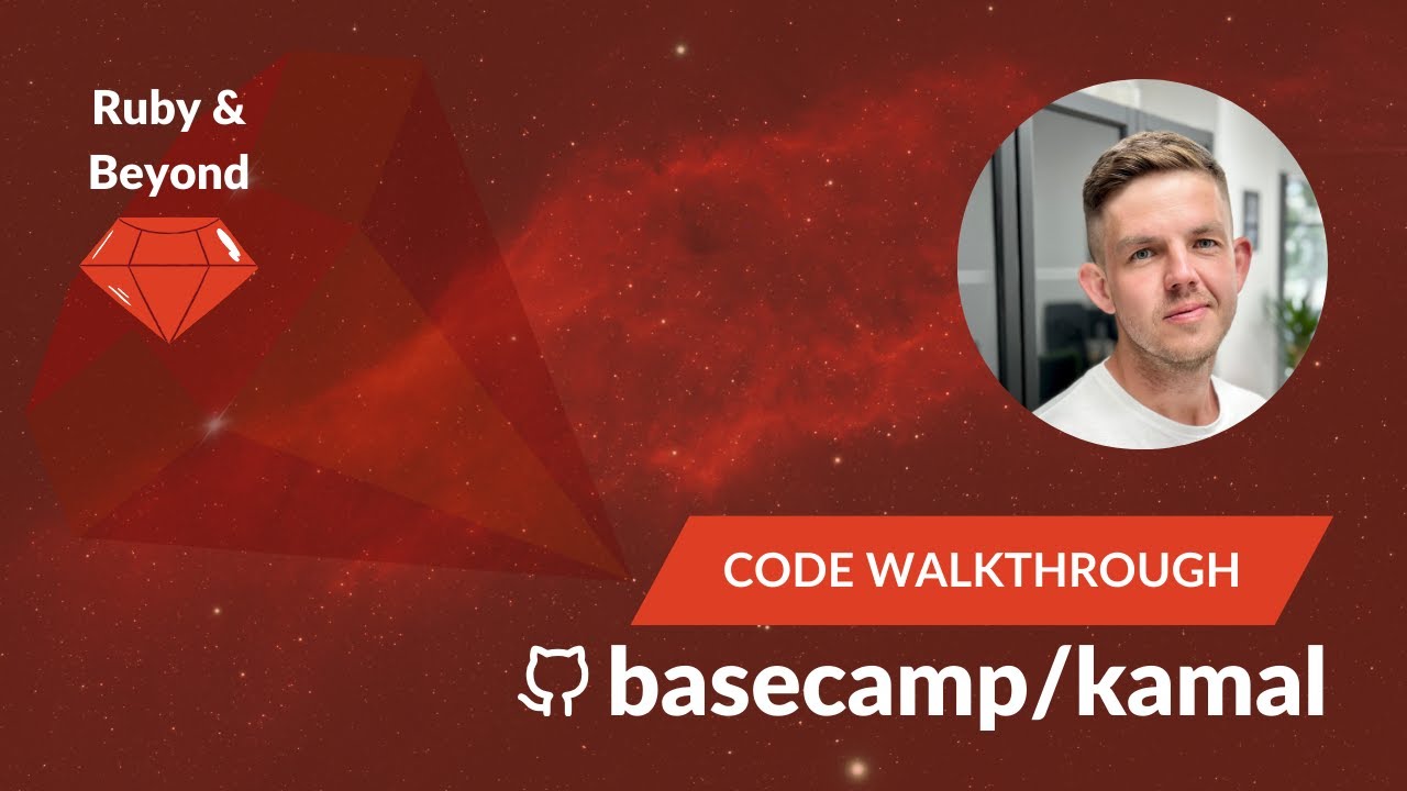 Episode #1 – Basecamp's Kamal code walkthrough - YouTube