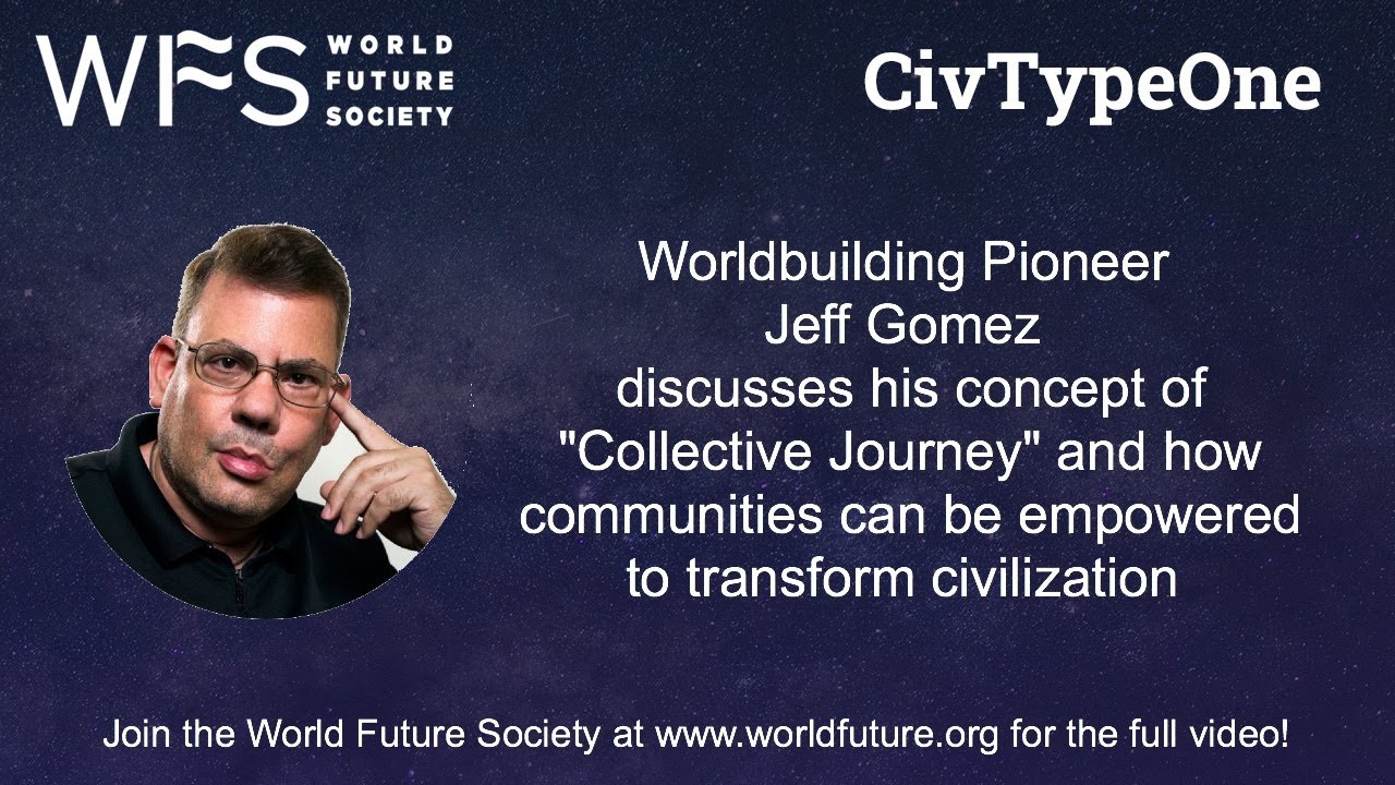 Worldbuilder Jeff Gomez explains his "Collective Journey" concept to ...