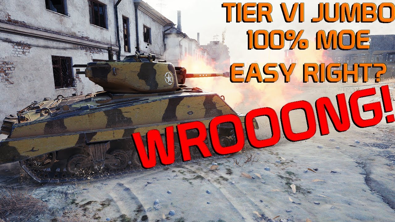 Tier VI Jumbo 100% MoE. Easy Right? WROOONG! - YouTube