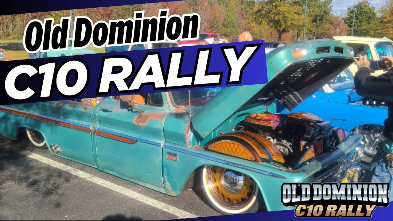 Old Dominion C10 Rally: The First GM/Chevy Event In Virginia - YouTube