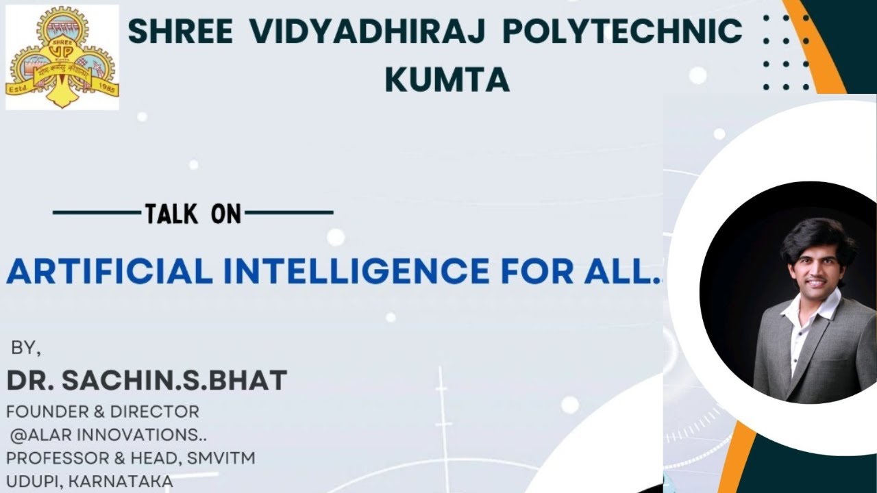A talk on Artificial intelligence for all at Shree Vidyadhiraj ...