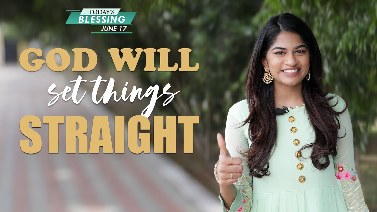 God Will Set Things Straight | Stella Ramola | Today's Blessing - YouTube