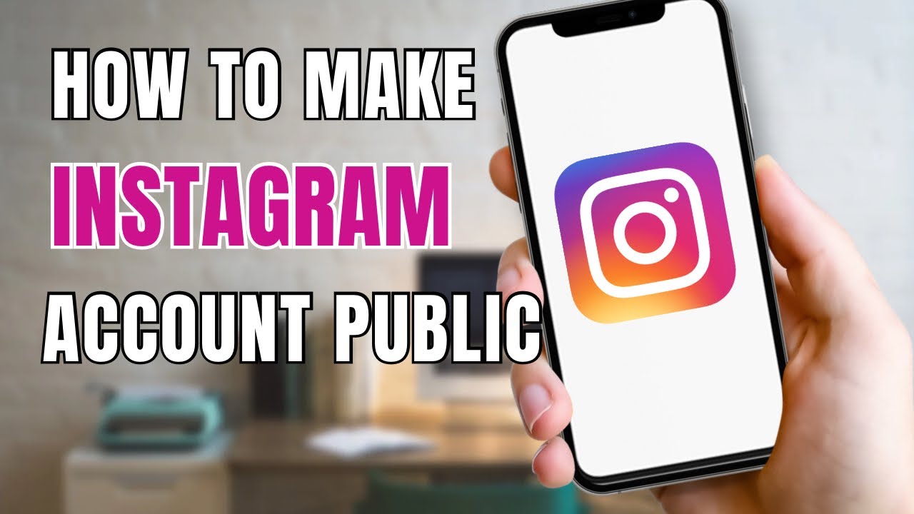 How To Make Instagram Account Public YouTube how-to-make-instagram-account-public-youtube