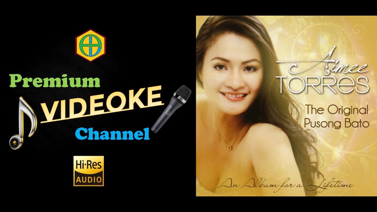Aimee Torres - Pusong Bato (Videoke Version) - YouTube