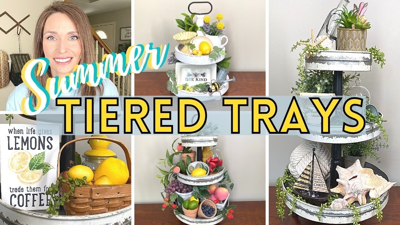 SUMMER TIERED TRAY DECOR 2021 | SUMMER DECORATE WITH ME | 4 SUMMER ...