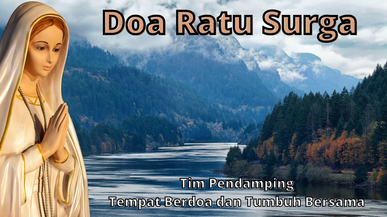 Doa Ratu Surga Katolik Jam 12 Siang | Rabu 17 Mei 2023 - YouTube