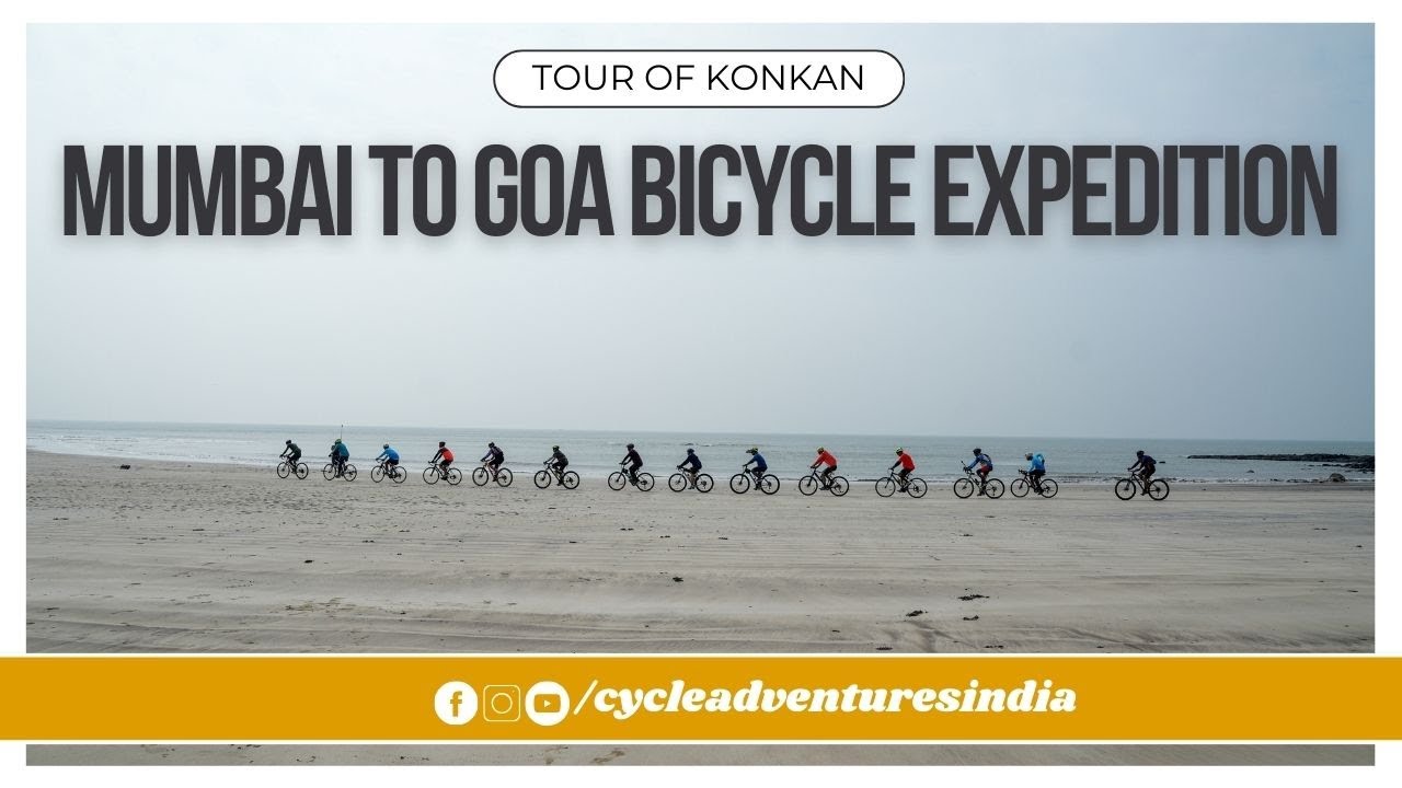 Tour of Konkan | Mumbai to Goa Cycling Tour | 16 Riders | Cycle ...