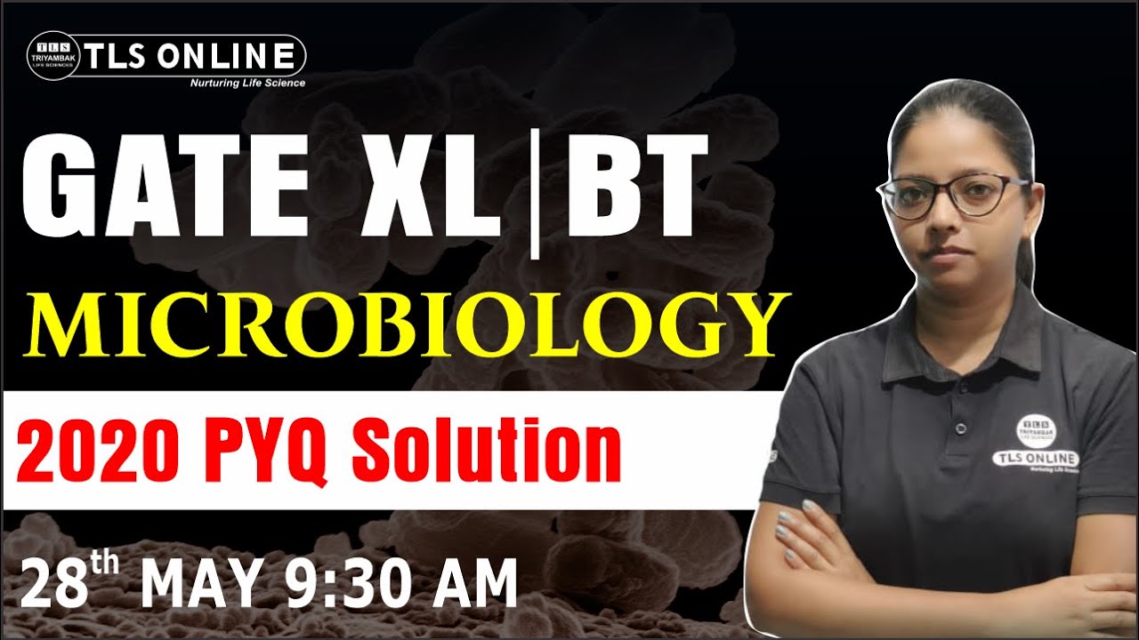 GATE XL/BT | Microbiology | 2020 PYQ SOLUTION | GATE 2026 | Vandana ...