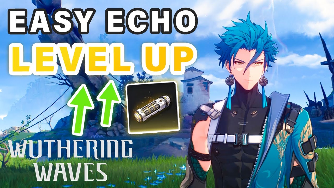 Get your ECHO Level Up EXP this week! Wuthering Waves - YouTube