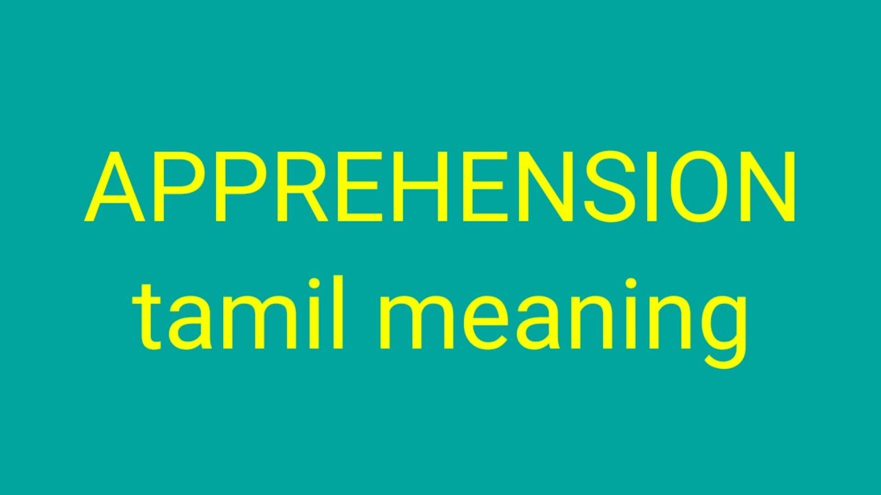 APPREHENSION Tamil Meaning sasikumar YouTube apprehension-tamil-meaning-sasikumar-youtube