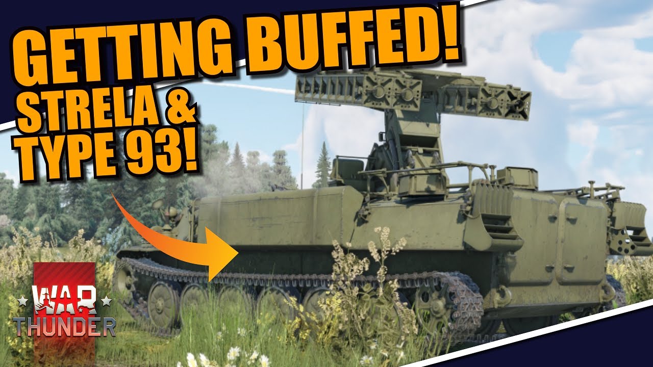 War Thunder - TYPE 93, Strela 10 getting BUFFED! The NEW PHOTO CONTRAST ...