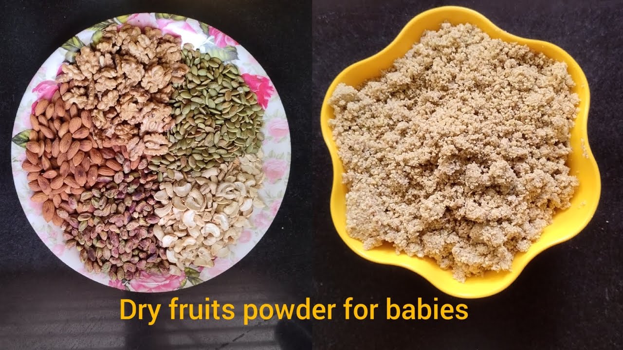 డ్రై ఫ్రూట్ పౌడర్ బేబీ ఫుడ్ | Dry Fruits powder for babies - YouTube