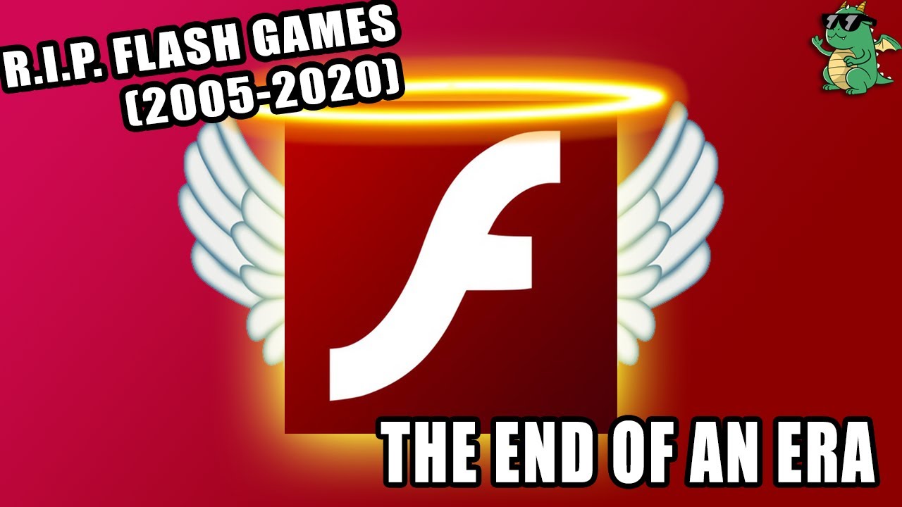 REST IN PEACE FLASH - Saying goodbye to Adobe Flash Games while getting ...