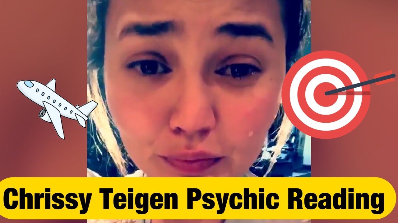 Chrissy Teigen Psychic Reading - YouTube
