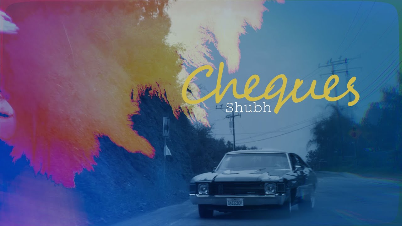 Shubh Cheques - YouTube