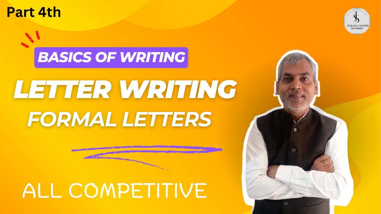 Basics of Writing: Letter | Definition, Kinds, Format, Part of a Letter ...