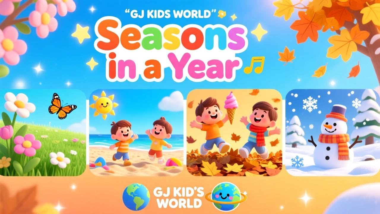 🌸 Seasons in a Year | Learn the Four Seasons | Kids Educational Song ...