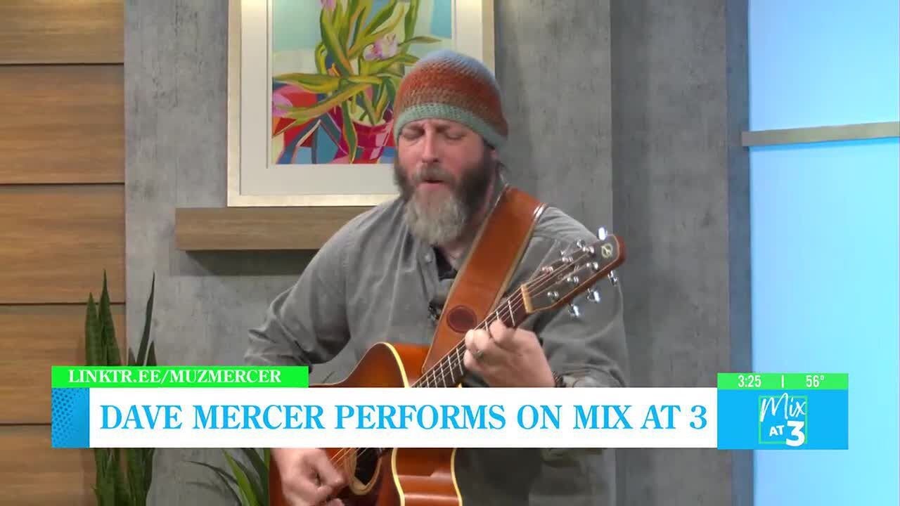 Musician Dave Mercer performs on Mix at 3 - YouTube