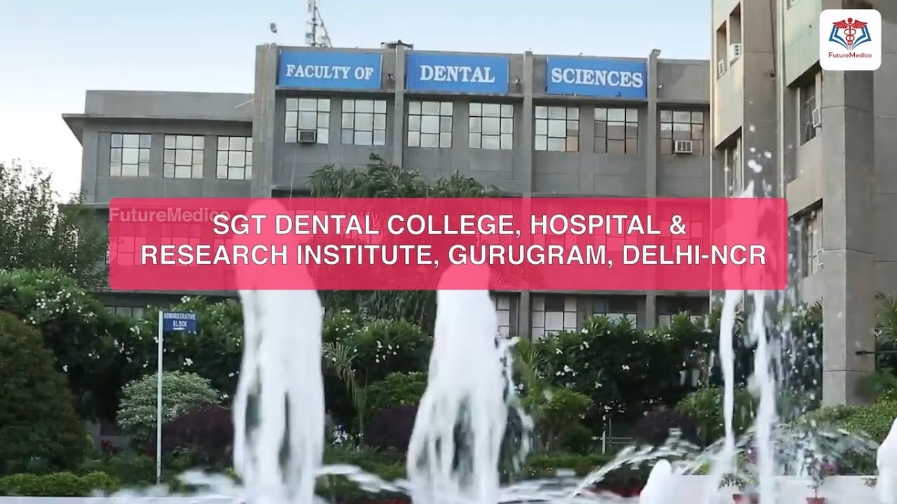 SGT Dental College, Gurugram - YouTube