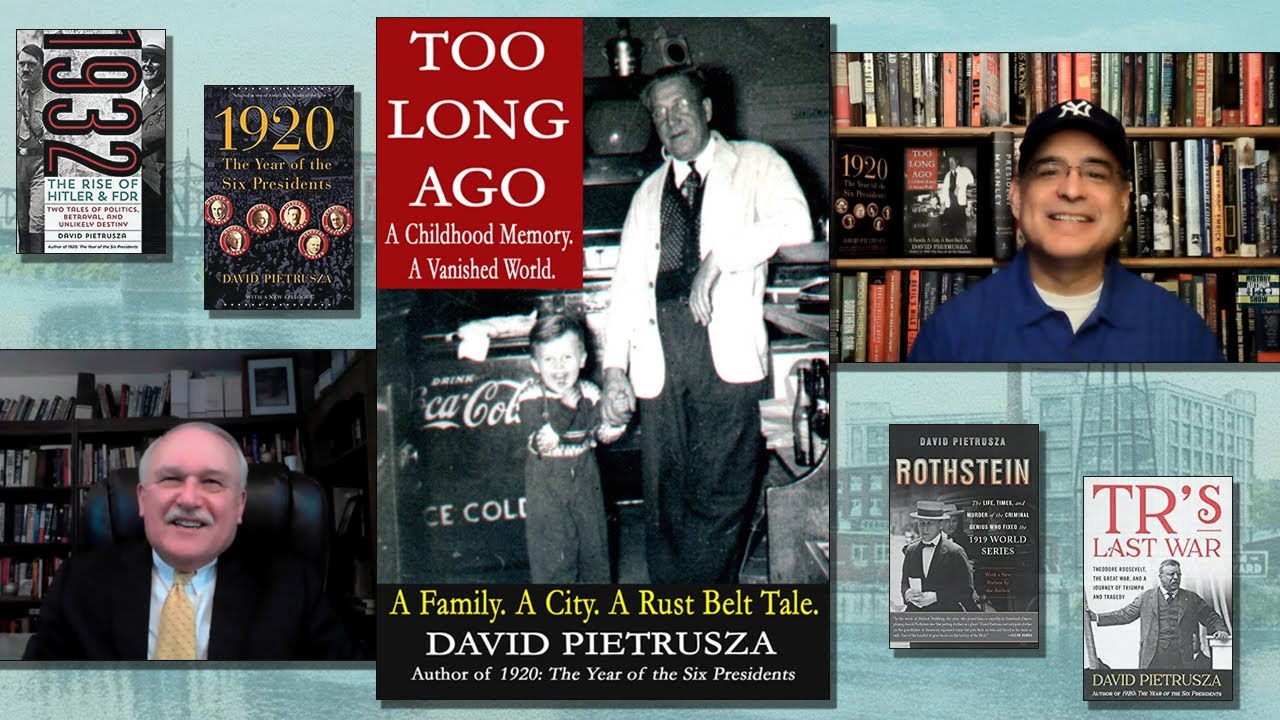 David Pietrusza - Too Long Ago: A Childhood Memory. A Vanished World ...