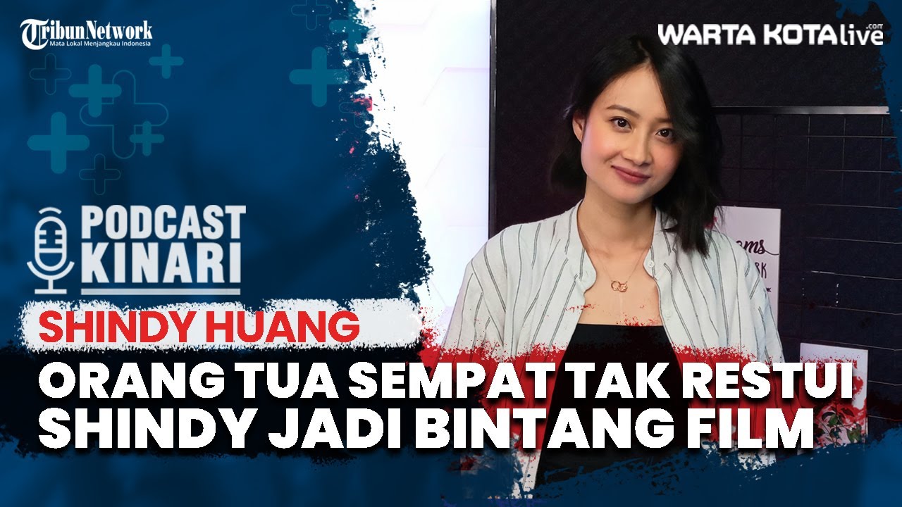 Shindy Huang Akui Sempat Tak Direstui Orang Tua Jadi Bintang Film ...