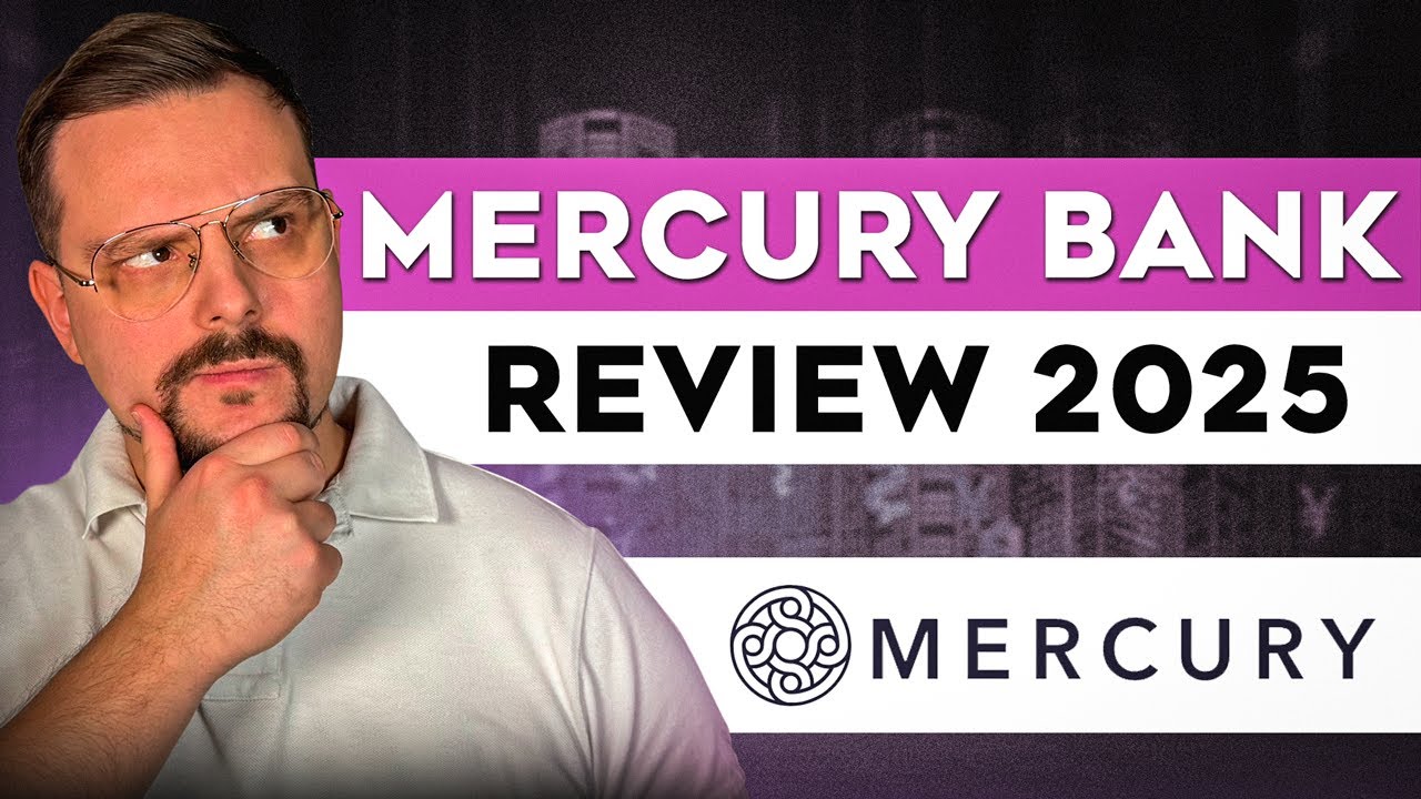 Mercury Review - 2025 | Is Mercury Bank Still A Good Option? - YouTube