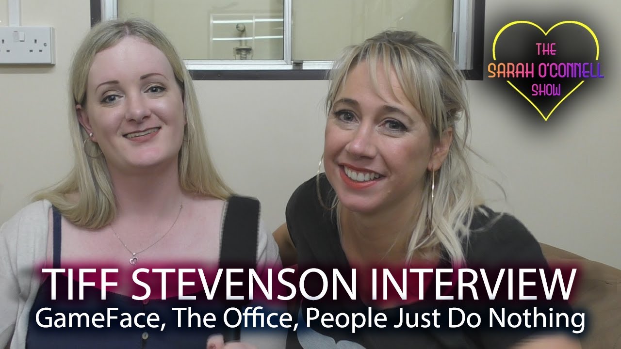 Tiff Stevenson Interview - GameFace, The Office, People Just Do Nothing ...