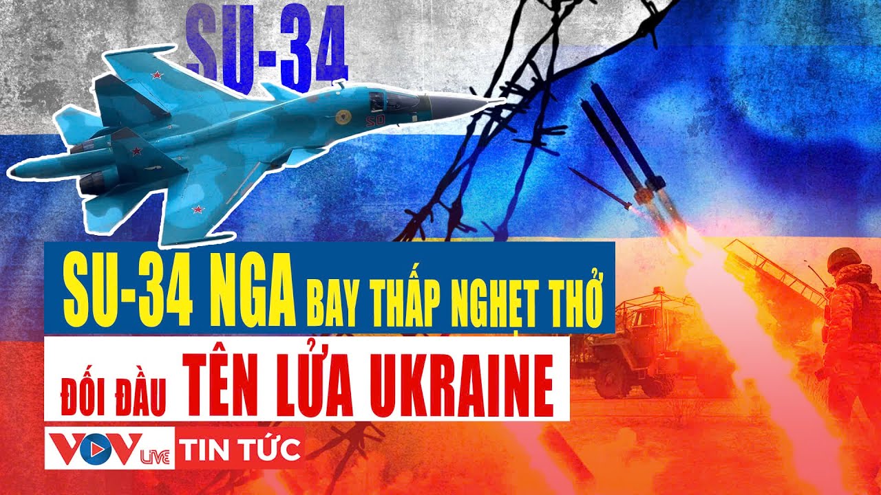 Chiến đấu cơ Su-34 Nga bay thấp "nghẹt thở", đối đầu tên lửa Ukraine | VOV Live - YouTube