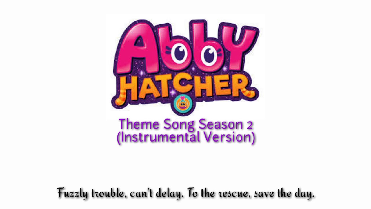 Abby Hatcher - Theme Song 🎤 Season 2 (Instrumental with Lyrics) - YouTube