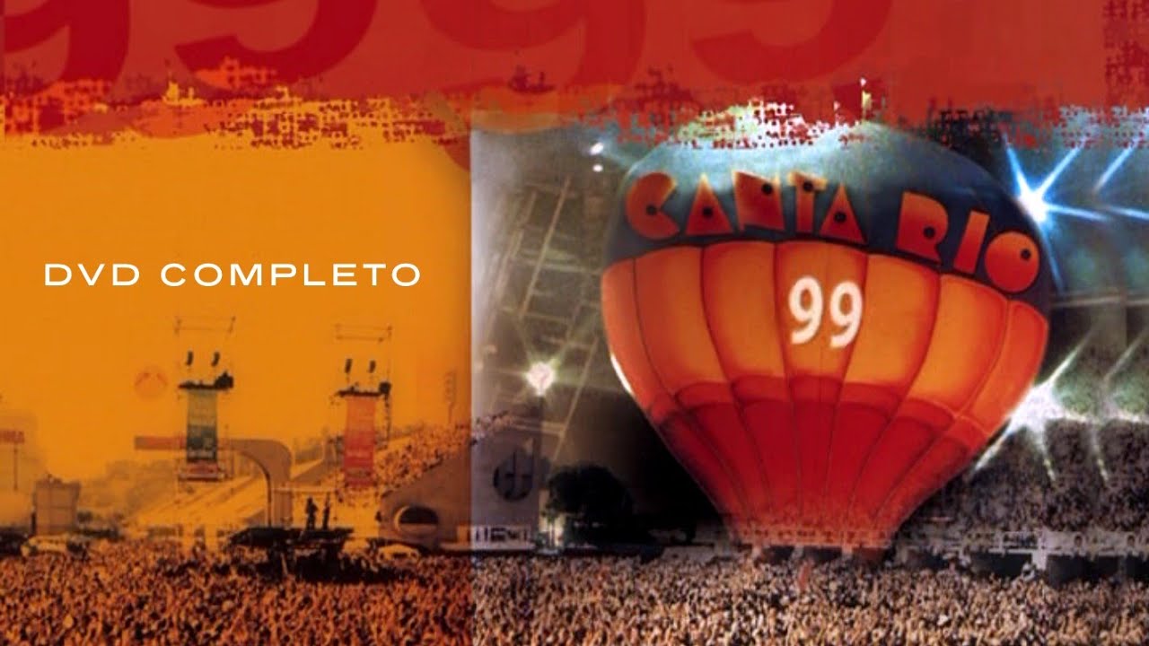 Canta Rio 99 (Ao Vivo) | DVD Completo - YouTube