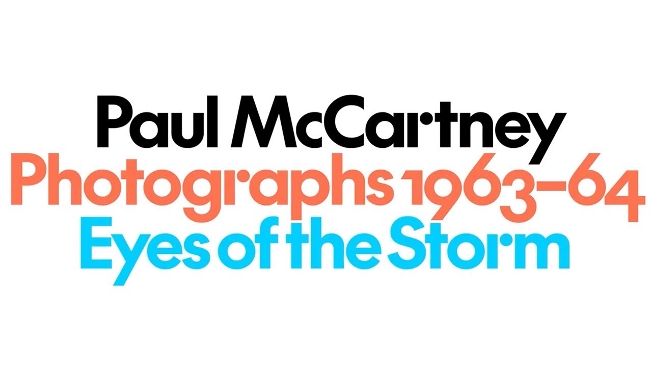 Paul McCartney Photographs 1963-64: Eyes of the Storm at the Brooklyn ...